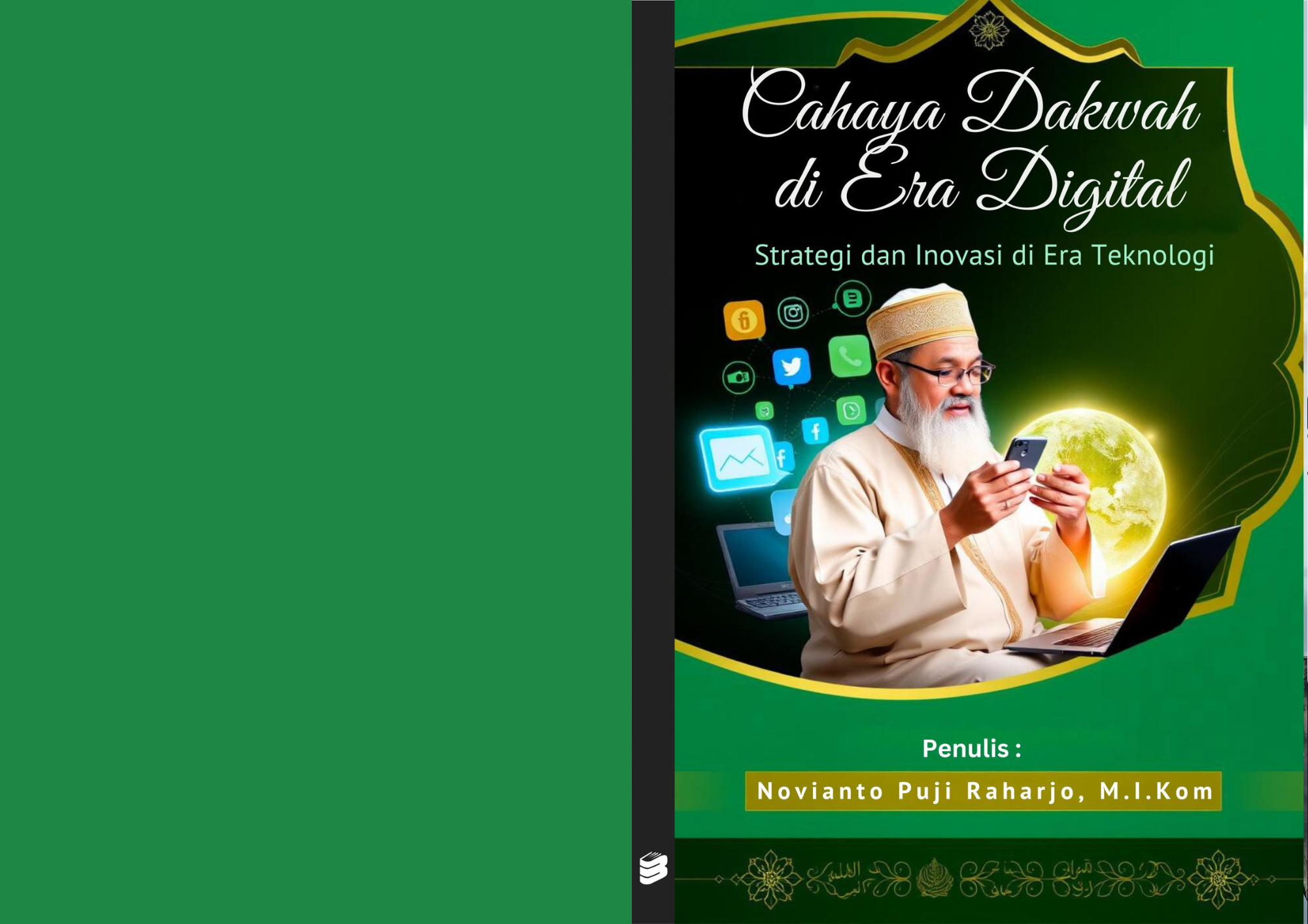 Cahaya Dakwah di Era Digital: Strategi dan Inovasi di Era Teknologi ...