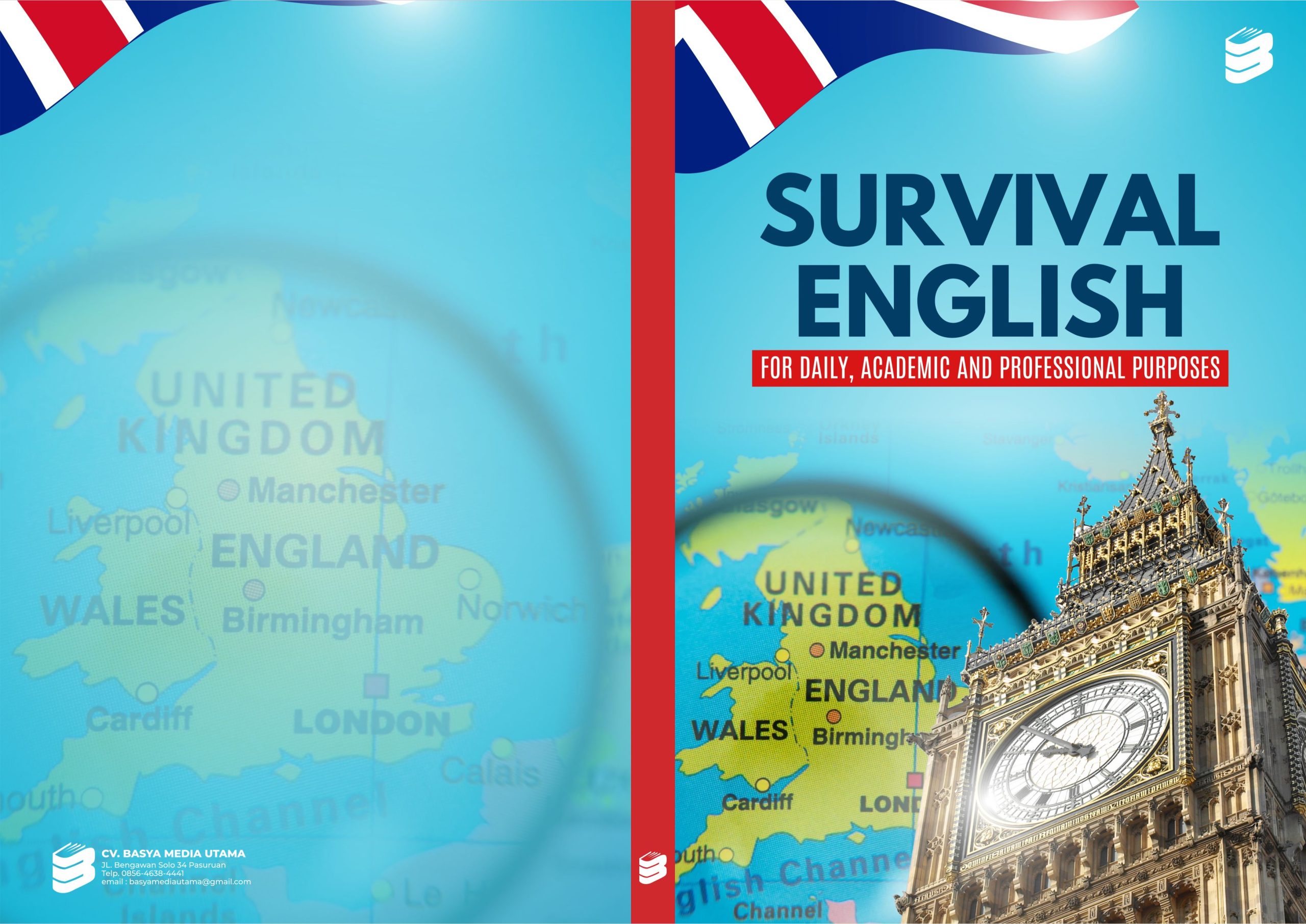 Survival English for Daily, Academic, and Professional Purposes - Basya ...